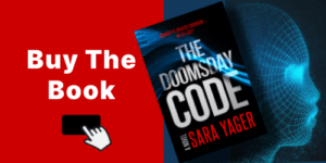 The Doomsday Code: A Near-Future AI Thriller by Sara Yager ‣ The ...