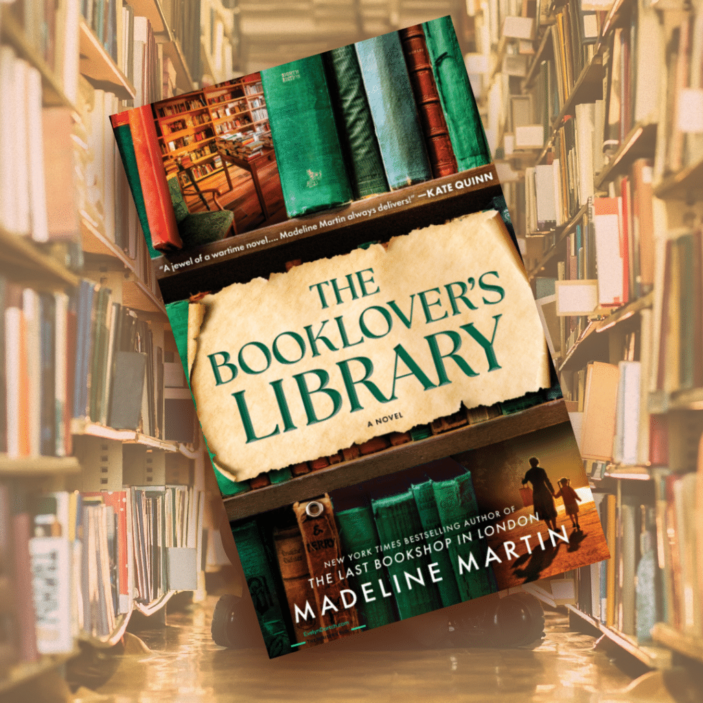 The Booklover's Library by Madeline Martin ‣ The Writers Blog